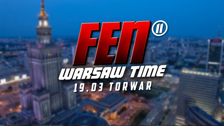FEN 11: Karta walk - PolsatSport.pl