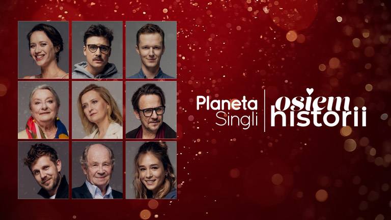 Planeta Singli. Osiem historii - oficjalna strona serialu - SuperPolsat.pl