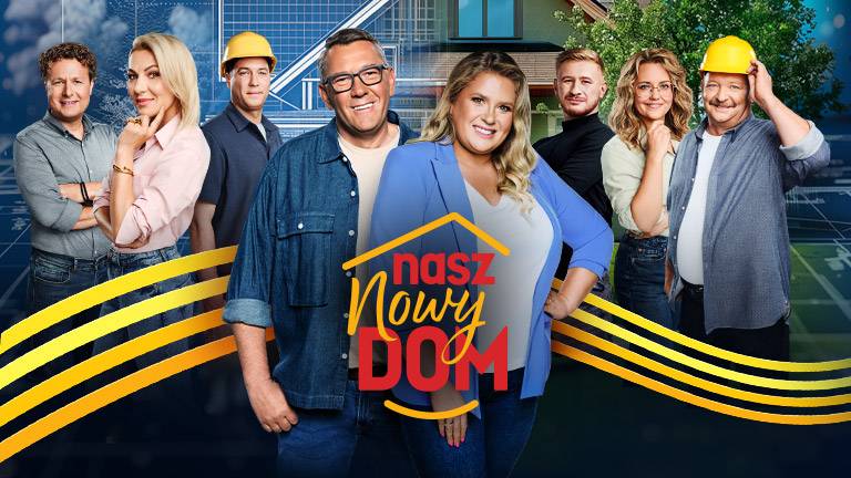 Nasz nowy dom - oficjalna strona programu - Polsat.pl