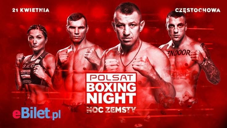 Polsat Boxing Night: Ruszyła sprzedaż biletów na "Noc Zemsty ...